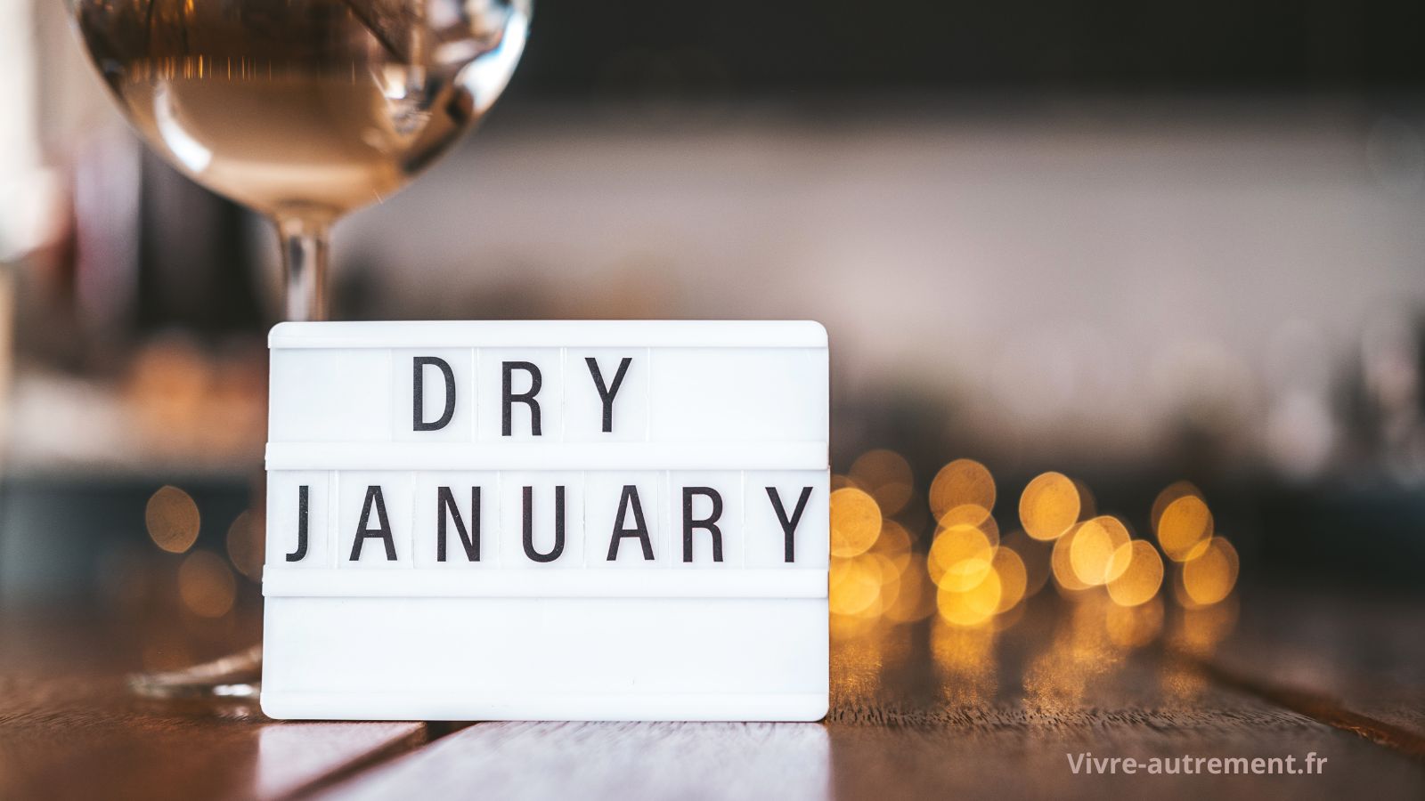 Dry January, le défi santé qui révolutionne les habitudes des Français ...